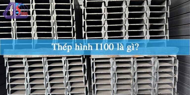 Thép HÌnh I100 - Sự Lựa Chọn Hàng Đầu Trong Công Nghiệp